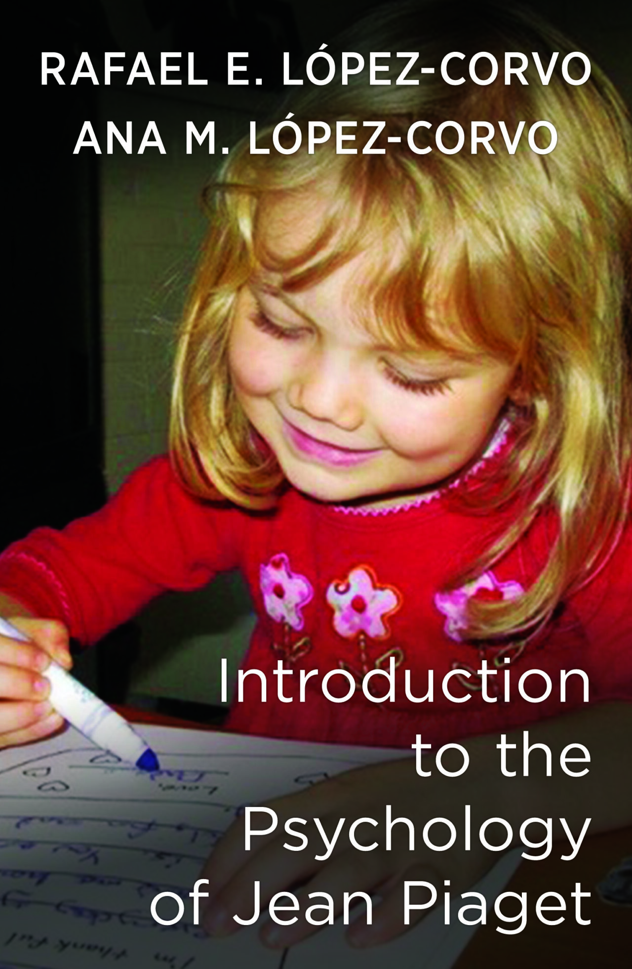 The Psychology of Jean Piaget | Free Association Books